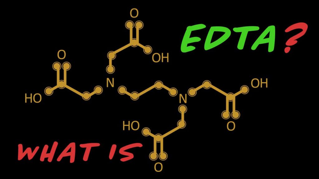 What Is EDTA? - Earther Academy